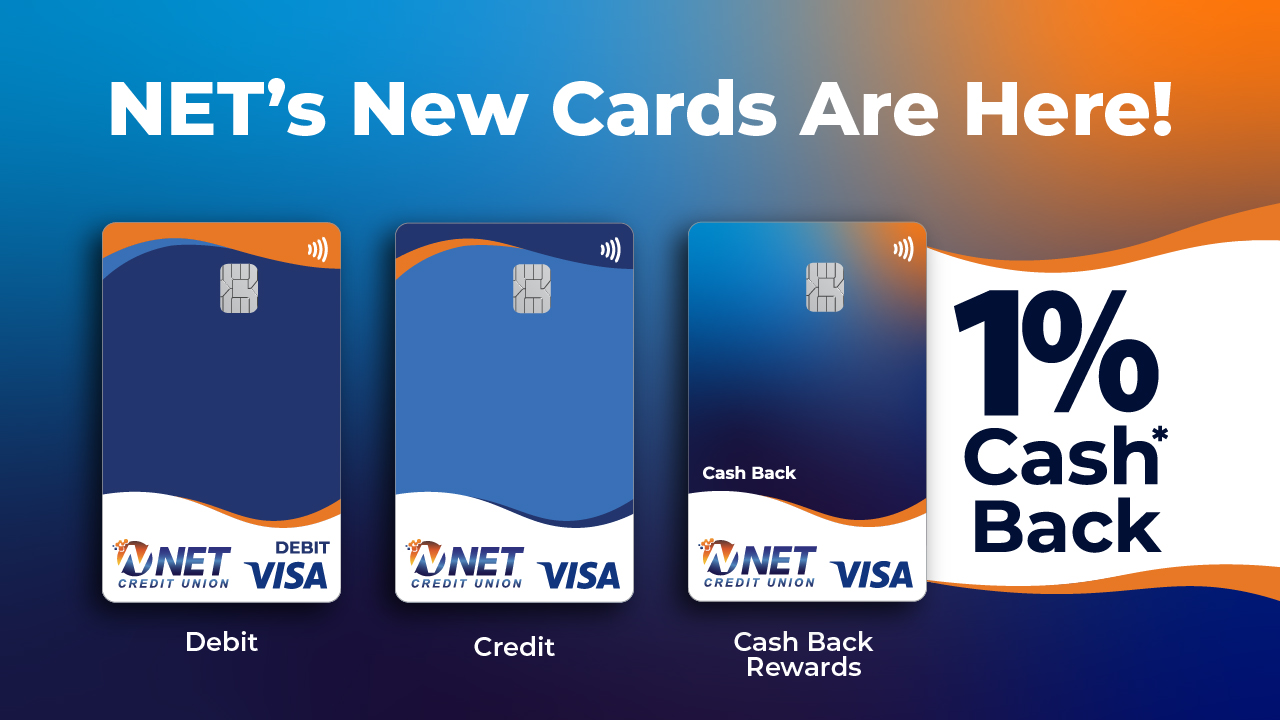 NET Credit Union - You don't need a bank, Bank on NET!